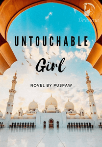 Untouchable Girl-Dreame