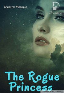 The Rogue Princess-Dreame
