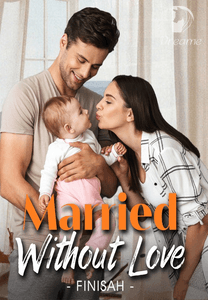 Married Without Love [END]-Dreame