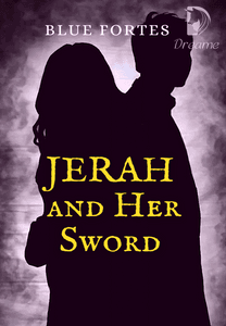 Jerah and Her Sword-Dreame