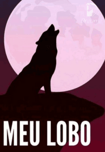 Carência Lupina - Meu Lobo - Dreame
