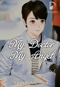 My Doctor My Angel-Dreame