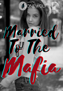Goodbye Ma'am. - Married To The Mafia - Dreame