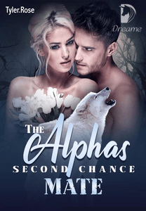 The Alphas second chance mate-Dreame