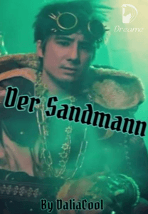 Kapitel 16 - Der Sandmann (Julien Bam FF) - Dreame
