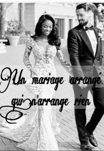 1 - Un mariage arrangé qui,n’arrange rien - Dreame