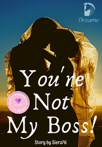 You're Not My Boss!-Dreame