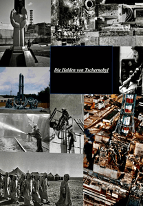 Die Jäger, Taucher & Bergwerkleute - Die Helden von Tschernobyl - Dreame