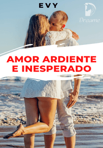 Amor ardiente e inesperado-Dreame