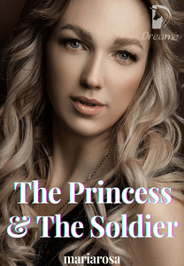 The Princess and the Soldier-Dreame