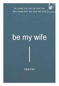 Chapter 1 - Be My Wife - Dreame
