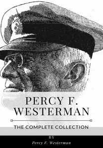 Percy F. Westerman – The Complete Collection-Dreame