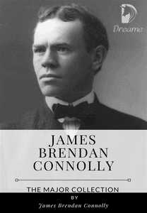 James Brendan Connolly – The Major Collection-Dreame