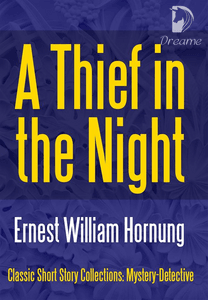 A Thief in the Night-Dreame