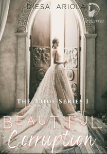 Transformation - The Bride Series 1: Beautiful Corruption - Dreame