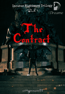 Chapter 8 - Incubus Nightmare Trilogy - The Contract Book 1 - Dreame