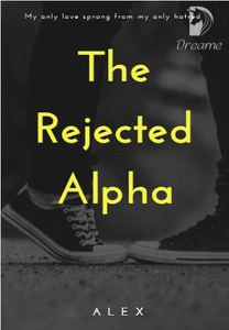 Chapter 12 Lady Serina - The Rejected Alpha - Dreame