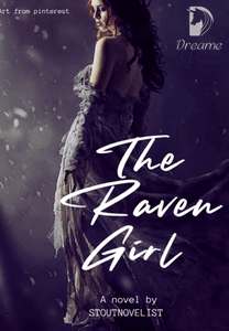 THE RAVEN GIRL-Dreame