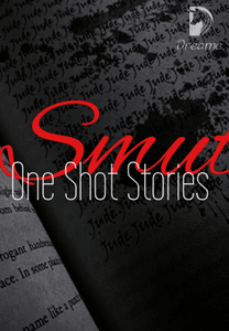 Smut: One Shot Stories-Dreame