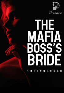 The Mafia boss's bride-Dreame