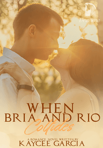 Chapter 1 - WHEN BRIA AND RIO COLLIDES - Dreame