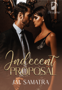 AN INDECENT PROPOSAL-Dreame
