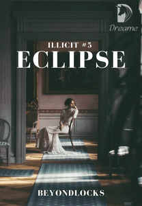 ILLICIT #5: ECLIPSE-Dreame