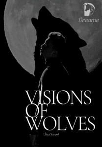 Visions of Wolves-Dreame