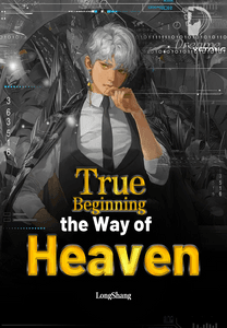 True Beginning，the Way of Heaven-Dreame