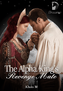 The Alpha King's Revenge Mate-Dreame