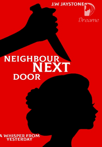 A New Neighbour - Neighbour Next Door - Dreame