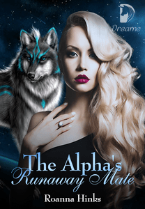 The Alpha's Runaway Mate-Dreame