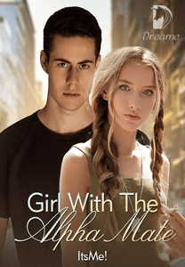 Girl With The Alpha Mate-Dreame