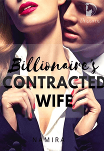 Chapter 10: Raphael - Billionaire's Contracted Wife - Dreame