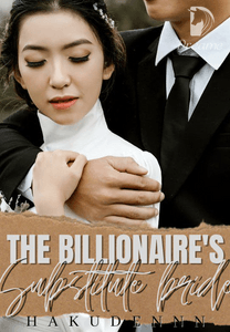 Chapter 2 - The Billionaire's substitute bride - Dreame
