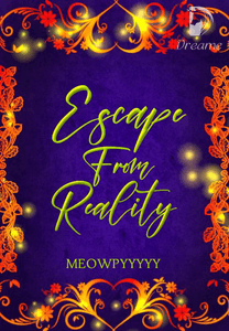 Escape From Reality (Tagalog)-Dreame