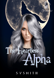 The Heartless Alpha-Dreame