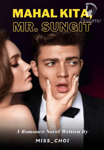 Mahal Kita, Mr. Sungit-Dreame