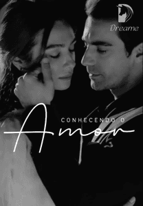conhecendo o amor-Dreame