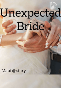 Chapter1 - Unexpected Bride - Dreame