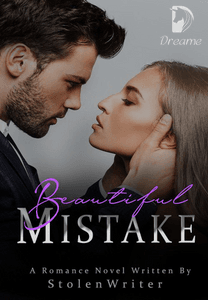 Chapter 40 - Beautiful Mistake - Dreame