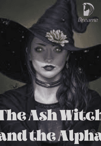 The Ash Witch and the Alpha-Dreame