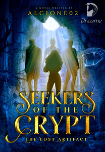 Seekers of the Crypt; the Lost Artifact-Dreame