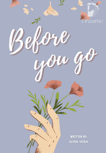 Before You Go-Dreame