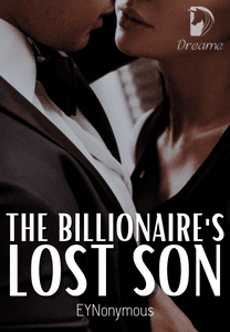 Unang Kabanata The Billionaire S Lost Son Dreame