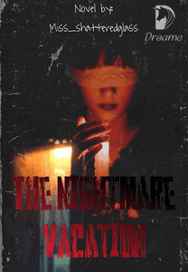 The Nightmare Vacation-Dreame