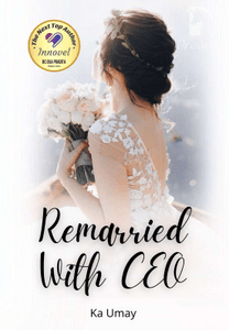 Remarriage With Ceo Dreame