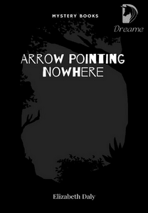 Arrow Pointing Nowhere-Dreame