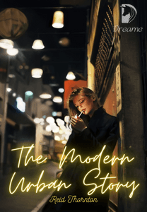 The Modern Urban Story-Dreame