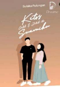 Ketos Galak dan Jutek itu Suamiku -Dreame